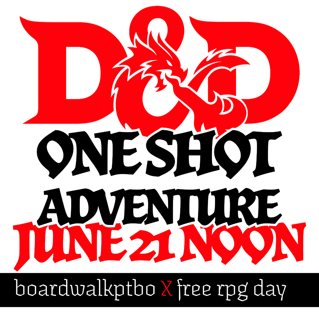 D&D One Shot Day - June 21 2025 | Shop BoardwalkPTBO